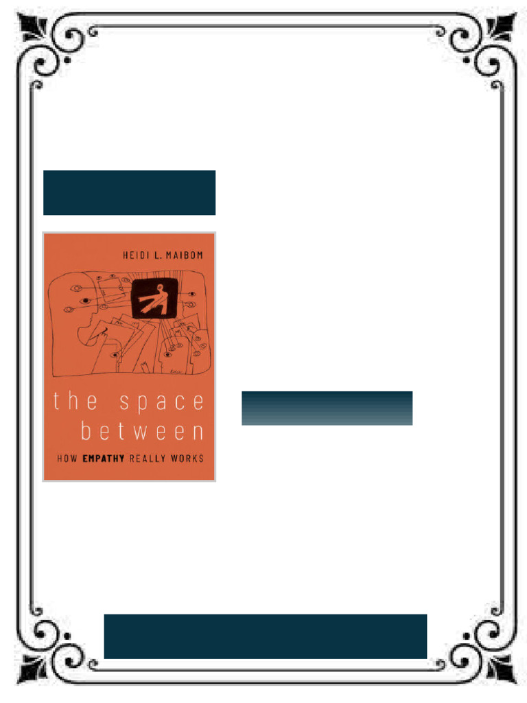 The Space Between: How Empathy Really Works Heidi L. Maibom ebook ...
