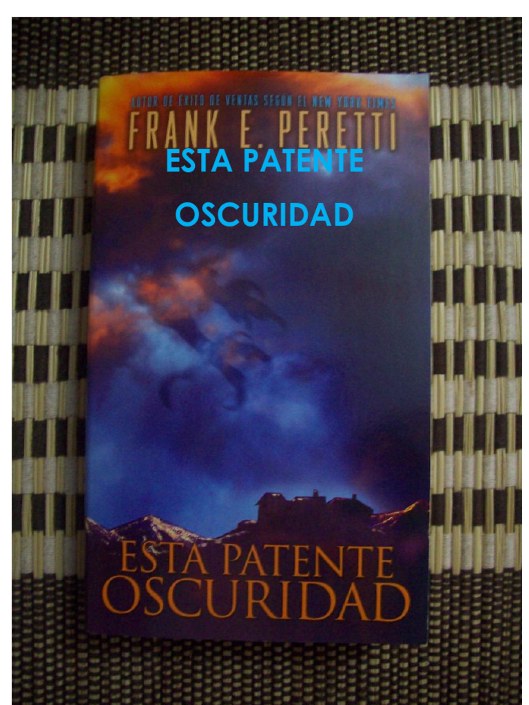 Esta Patente Oscuridad, Frank E. Peretti PDF 1-18 (1) | PDF
