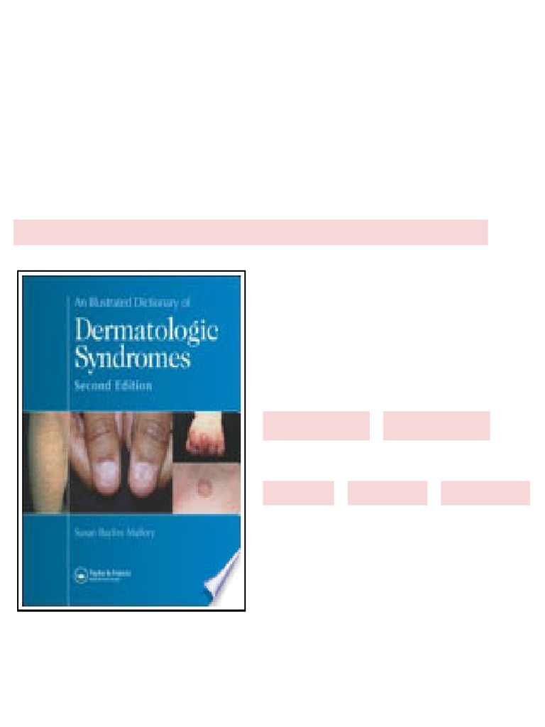 (Ebook) An Illustrated Dictionary of Dermatologic Syndromes by Susan B ...