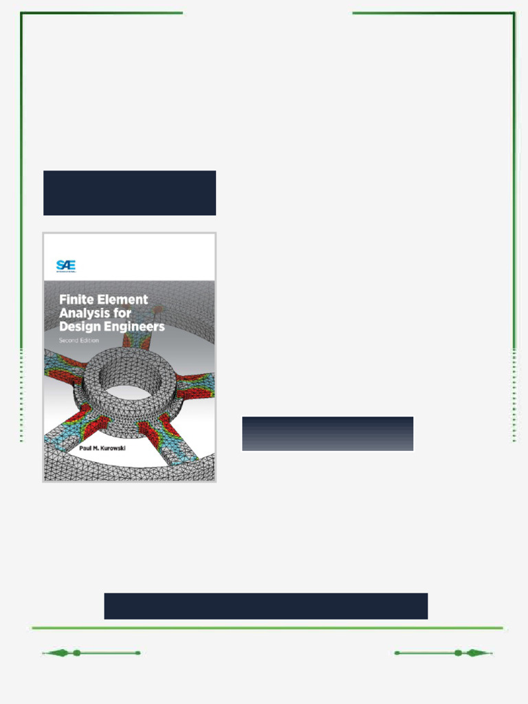 Finite Element Analysis for Design Engineers Second Edition Paul M. Kurowski eBook complete ...