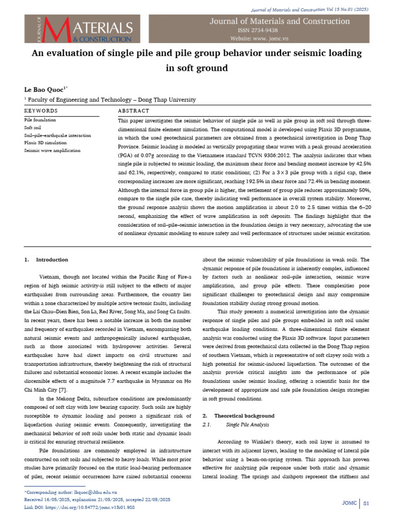 An Evaluation of Single Pile and Pile Group Behavior Under Seismic ...