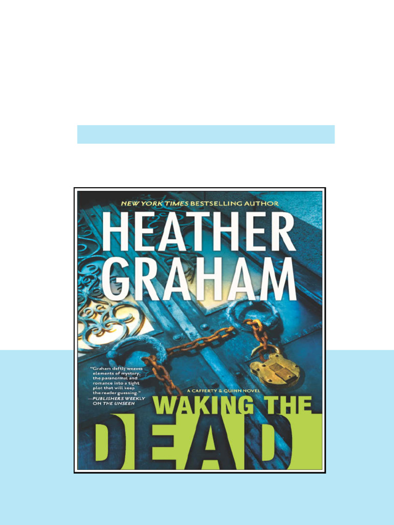 Waking The Dead Heather Graham Graham Heather online version | PDF