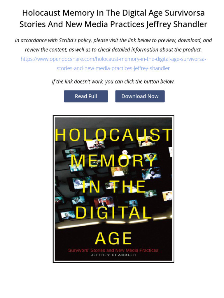 Holocaust Memory in the Digital Age Survivorsa Stories and New Media ...