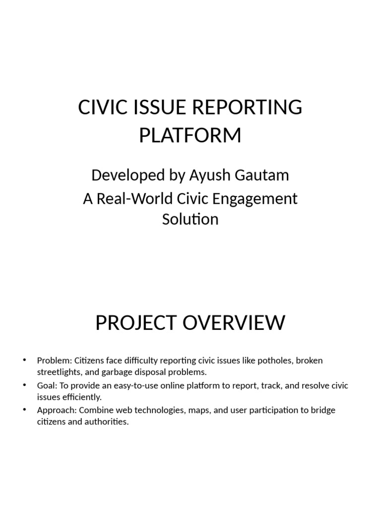 Civic Issue Reporting Platform Overview | PDF | Information Technology ...