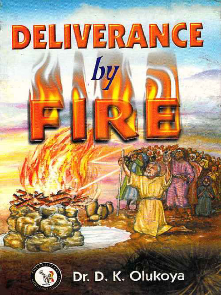 OceanofPDF.com Deliverance by Fire - DK Olukoya | PDF | Deliverance ...