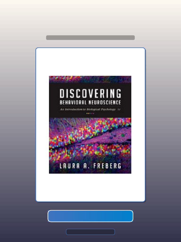 Test Bank for Discovering Behavioral Neuroscience an Introduction to ...