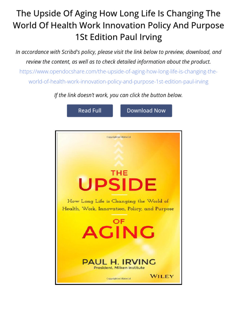 The Upside of Aging How Long Life Is Changing the World of Health Work ...