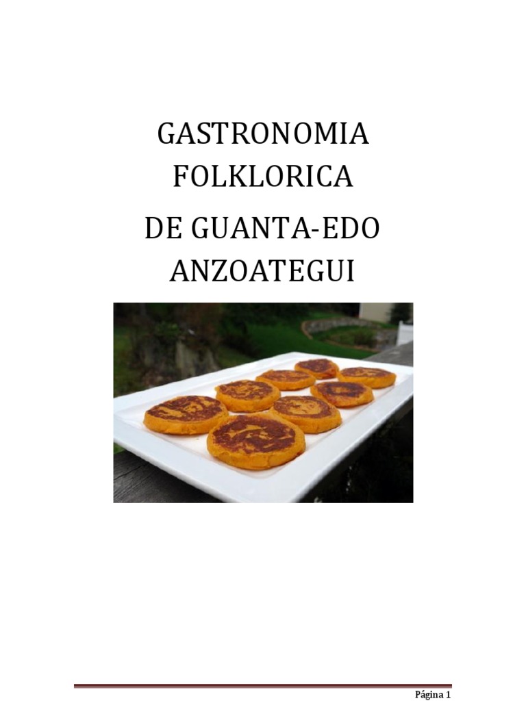 GASTRONOMÍA FOLKLORICA DEL MUNICIPIO GUANTA-EDO ANZOATEGUI | Comida y ...