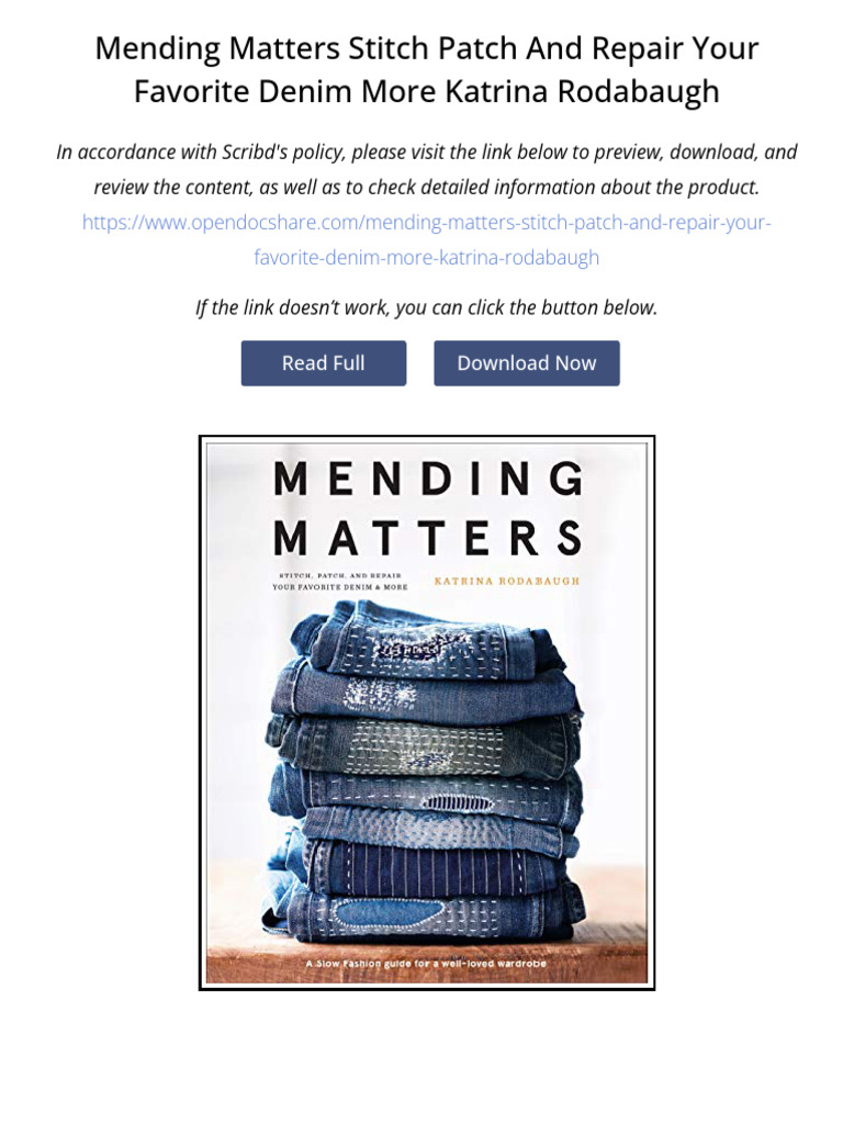 Mending Matters Stitch Patch and Repair Your Favorite Denim More ...