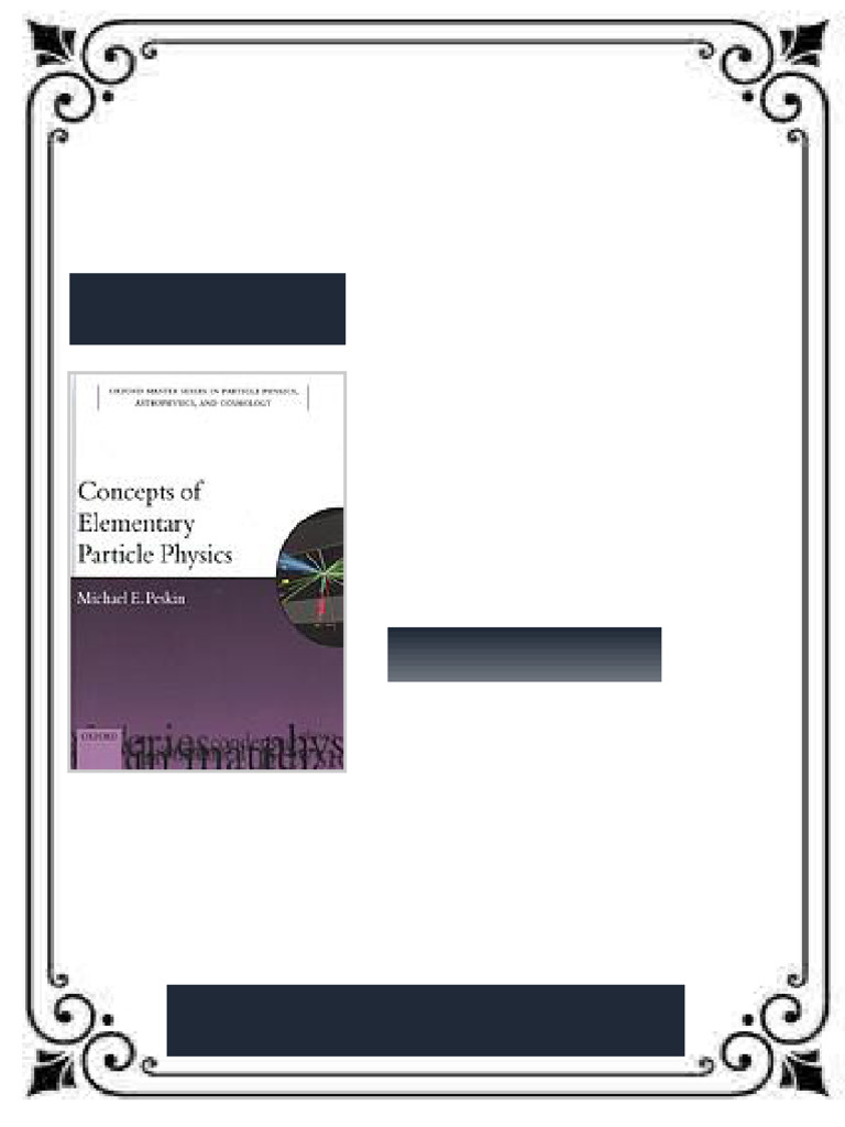 Concepts of elementary particle physics First Edition Peskin ebook one ...