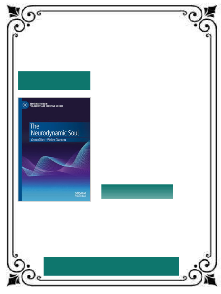 The Neurodynamic Soul New Directions in Philosophy and Cognitive ...