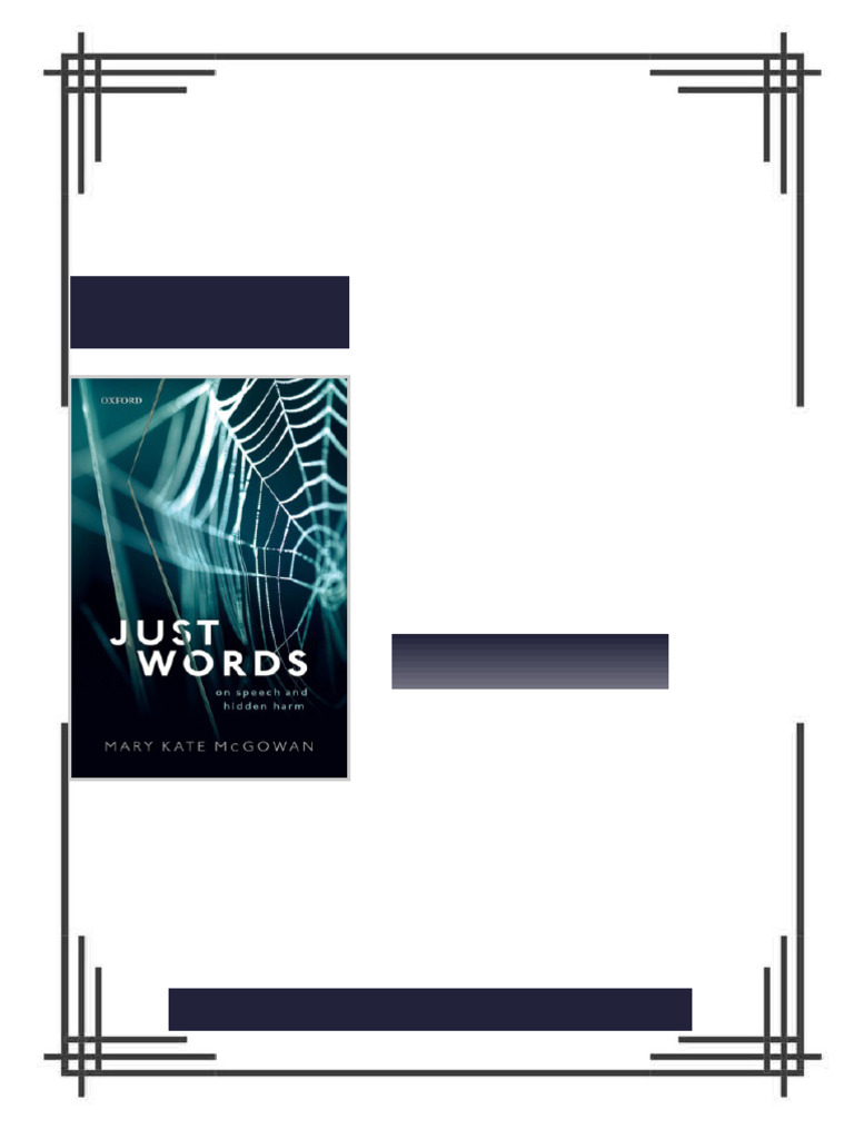 Just Words: On Speech and Hidden Harm Mary Kate Mcgowan ebook revised ...