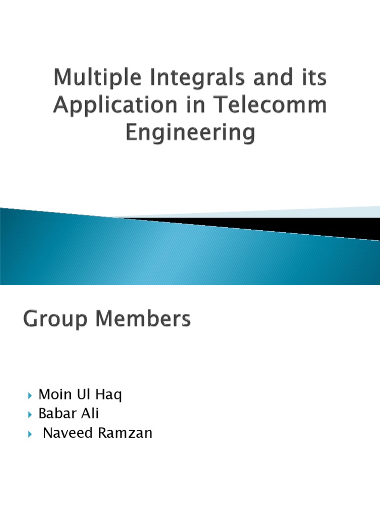 Multiple Integrals and Its Application in Telecomm Engineering | PDF ...