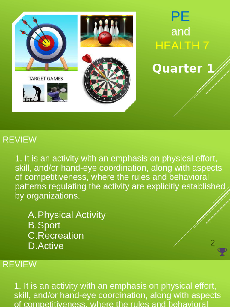 PE and HEALTH 7 Quarter 1 Week 2 Lesson 2 Game Concept | PDF | Accuracy ...