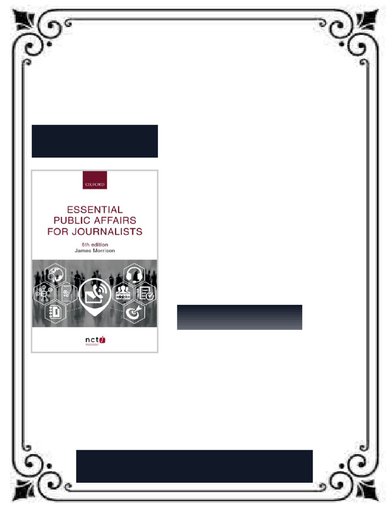 Essential public affairs for journalists Sixth Edition James Morrison ...