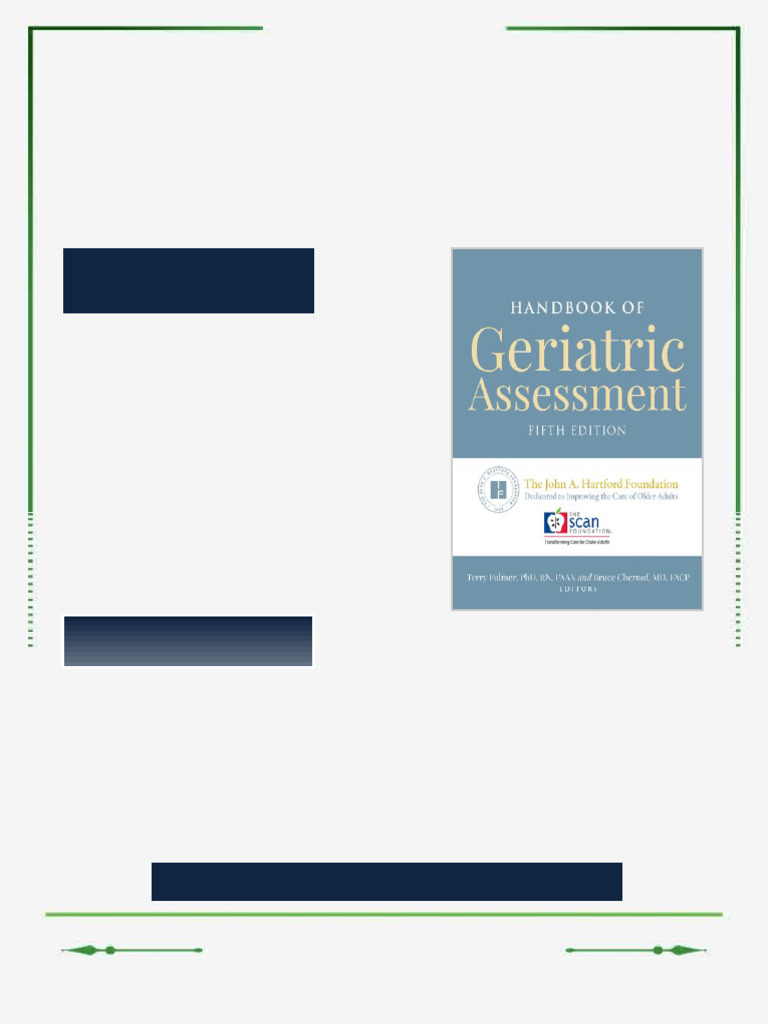 Handbook of geriatric assessment Fifth Edition. Edition Terry T. Fulmer ...