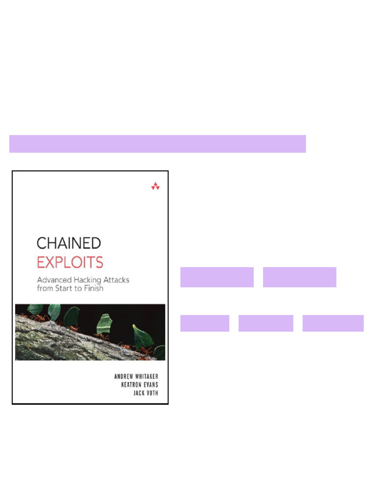 AW Chained Exploits Advanced Hacking Attacks from Start to Finish 032149881X sample | PDF