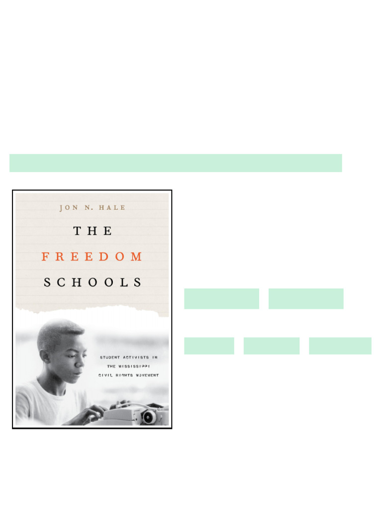 (Ebook) The Freedom Schools: Student Activists in the Mississippi Civil ...