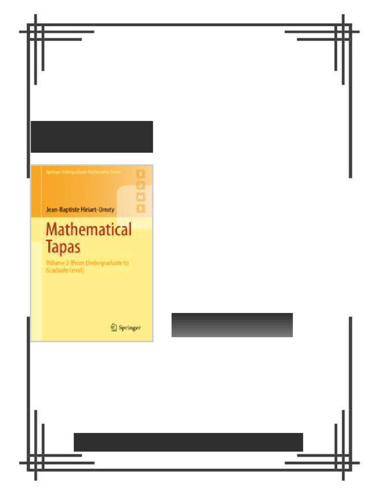 Mathematical Tapas Volume 2 From Undergraduate to Graduate Level 1st ...