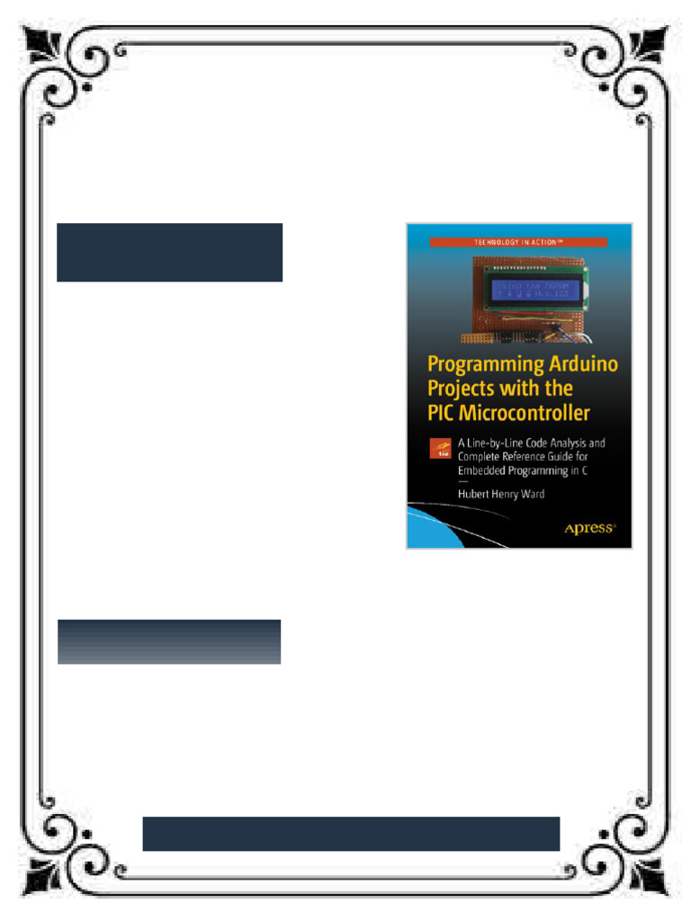 Programming Arduino Projects with the PIC Microcontroller: A Line-By ...