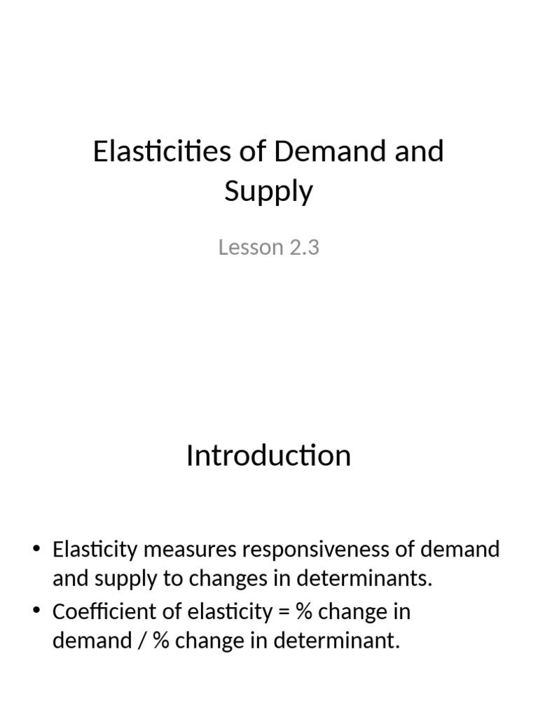 Elasticities of Demand and Supply Presentation | PDF