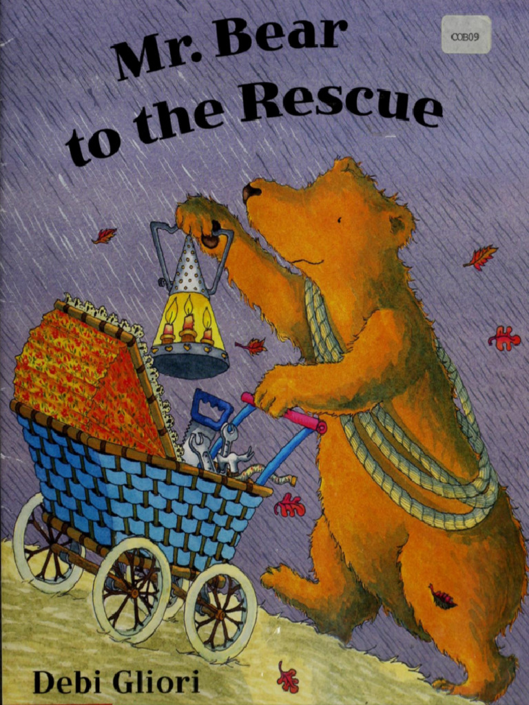 Debi_Gliori_Mr_Bear_to_the_Rescue | PDF