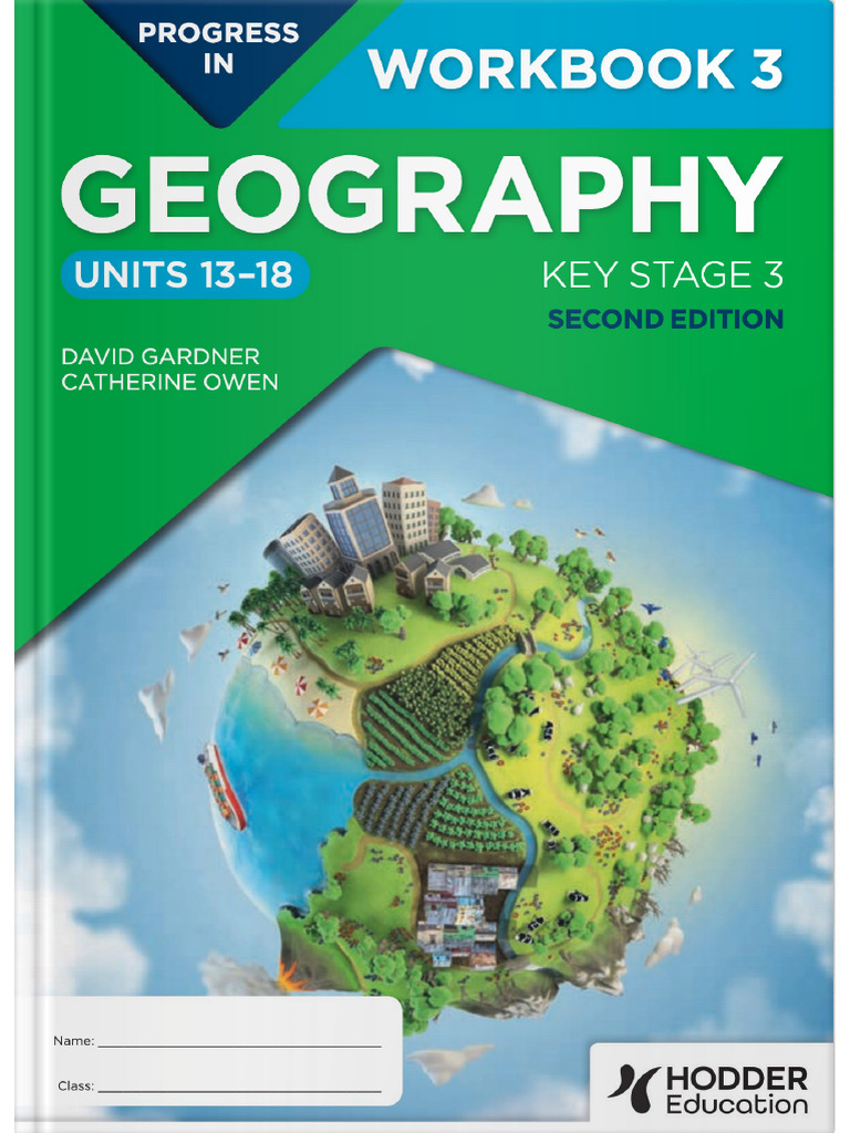 Progress in Geography Workbook Units Workbook 13-18 | PDF