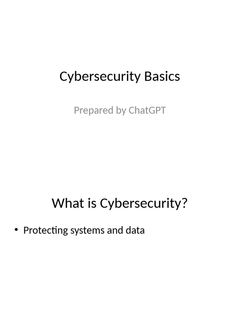 Presentation 2 Cybersecurity Basics | PDF