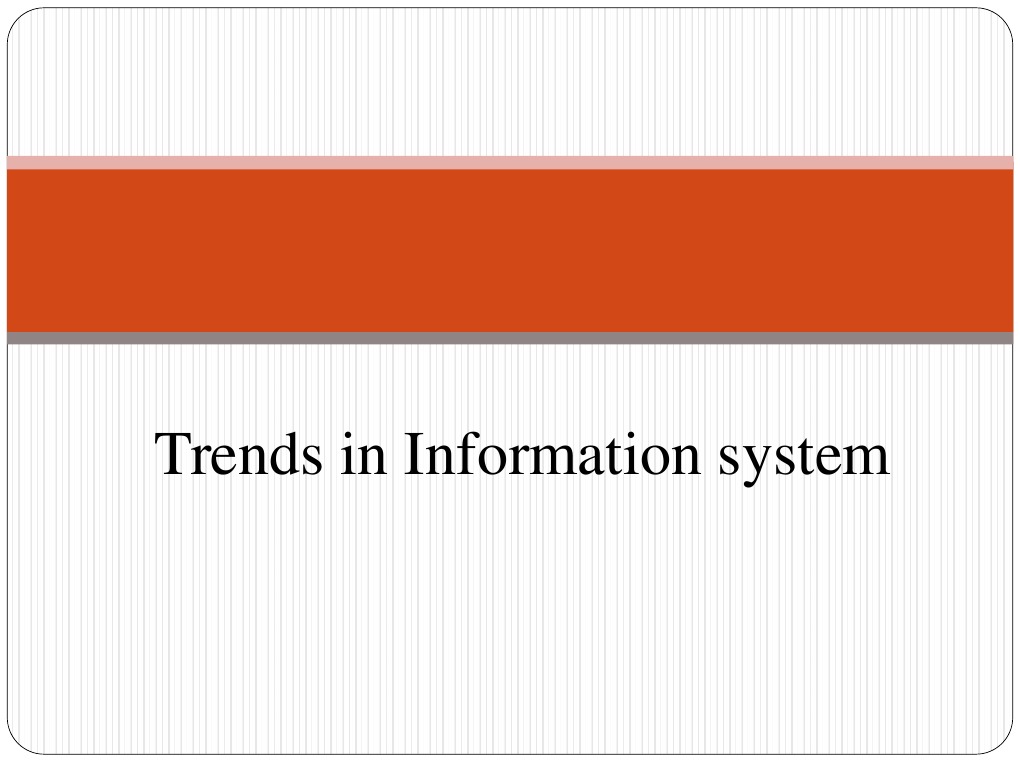 1.trends in Information System | PDF | E Commerce | Electronic Business