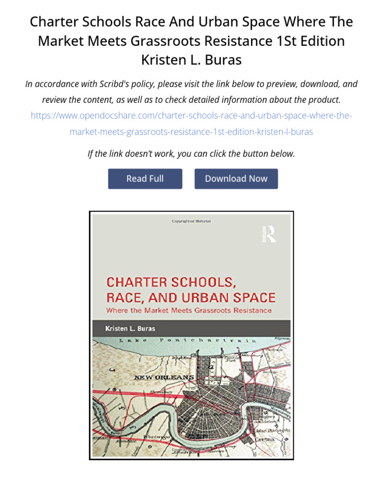 Charter Schools Race and Urban Space Where the Market Meets Grassroots ...