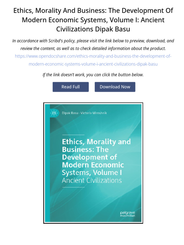 Ethics, Morality And Business: The Development Of Modern Economic Systems, Volume I: Ancient ...