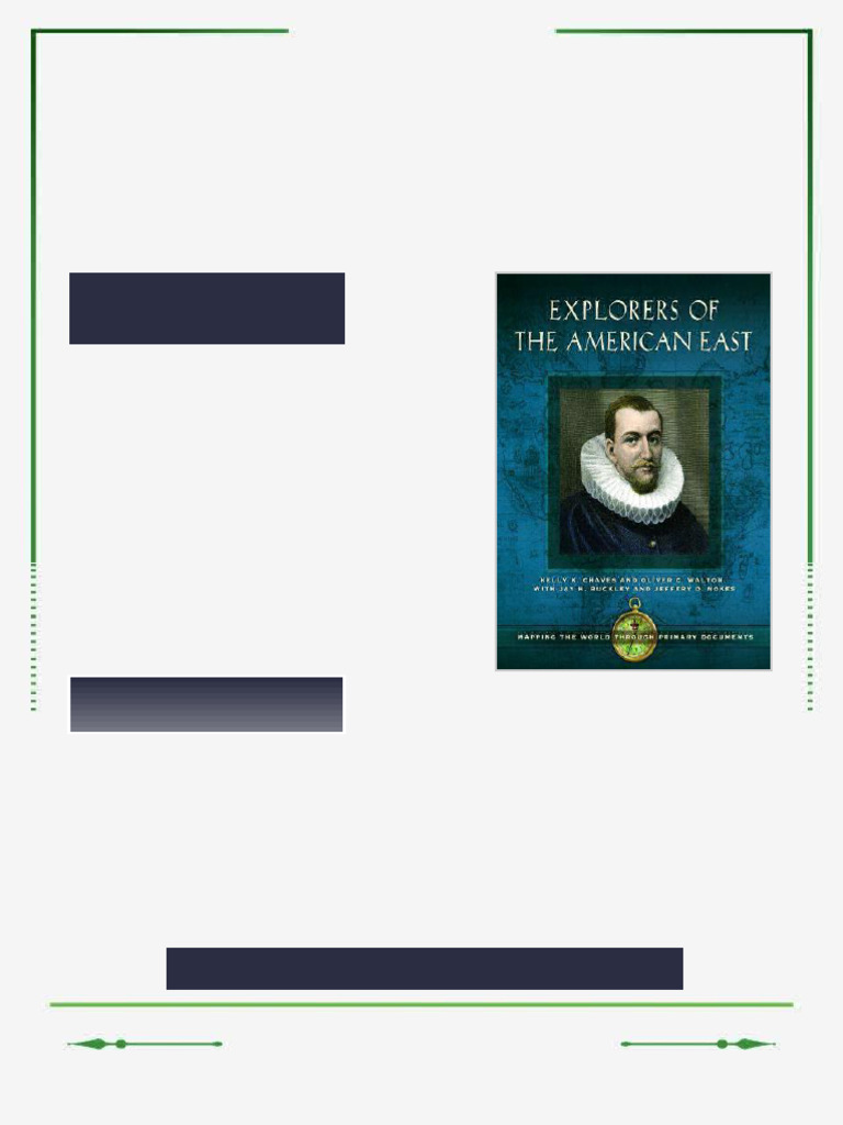 Explorers of the American East Mapping the World Through Primary ...