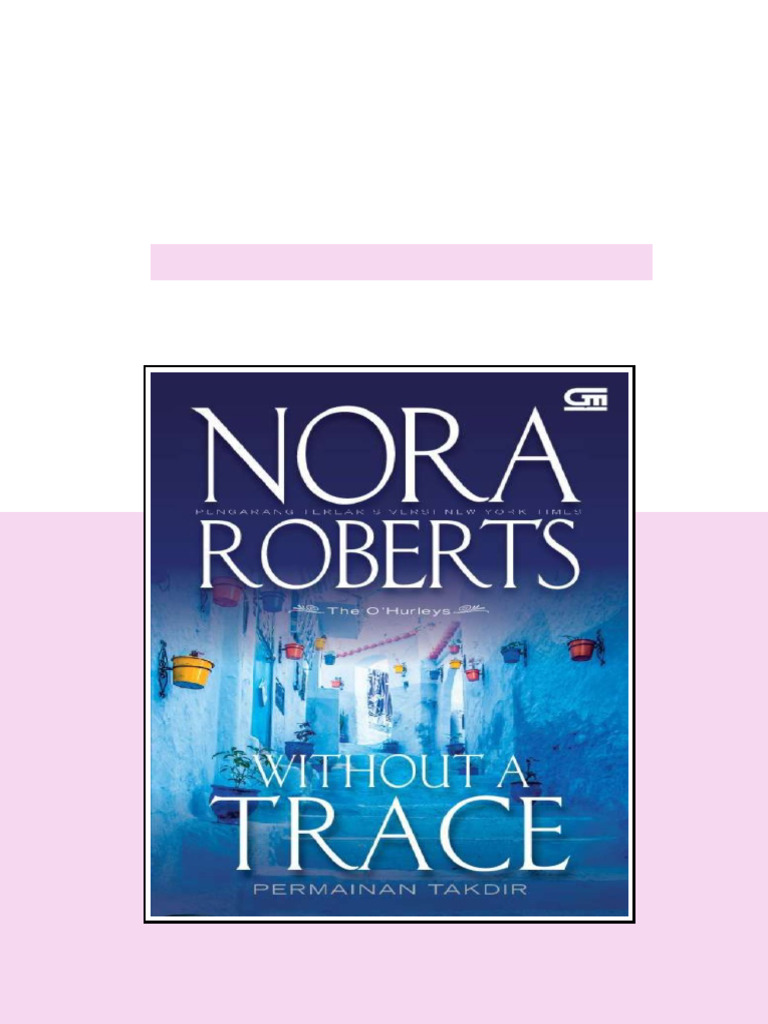 (Ebook) Without A Trace (Permainan Takdir) by Nora Roberts ISBN ...