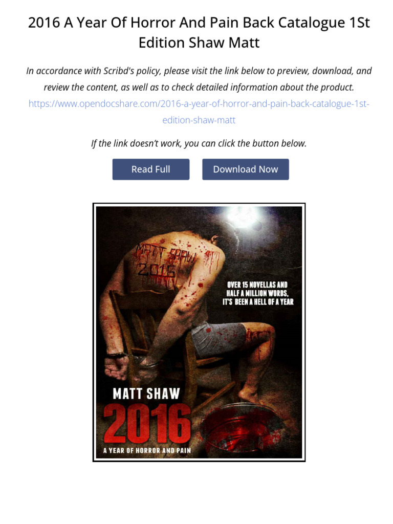 2016 A Year of Horror and Pain Back Catalogue 1st Edition Shaw Matt ...