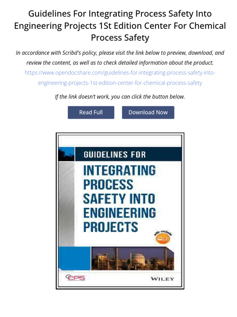 Guidelines for Integrating Process Safety Into Engineering Projects 1st Edition Center For ...