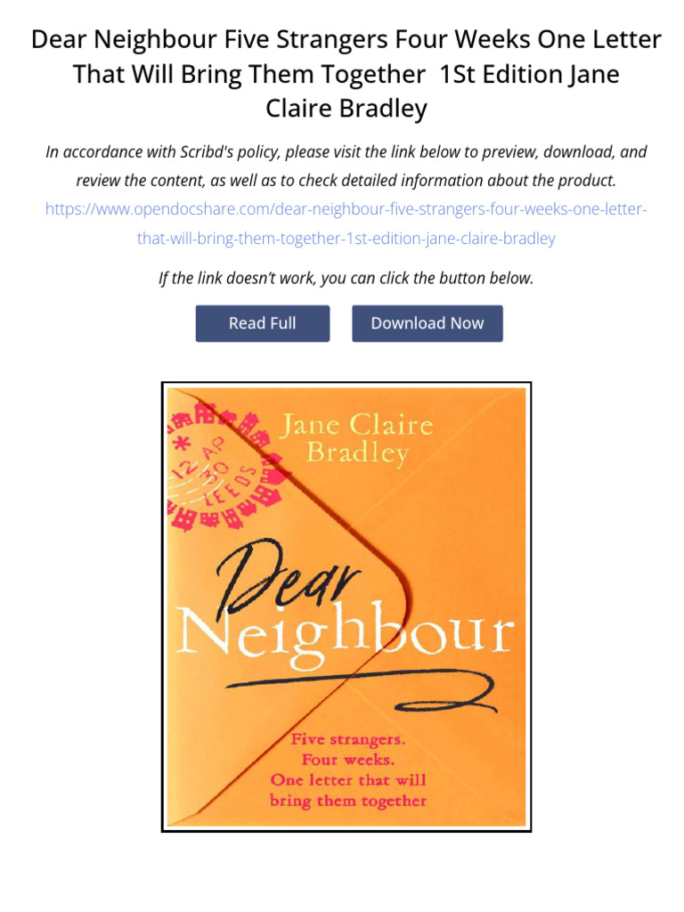 Dear Neighbour Five strangers Four weeks One letter that will bring ...