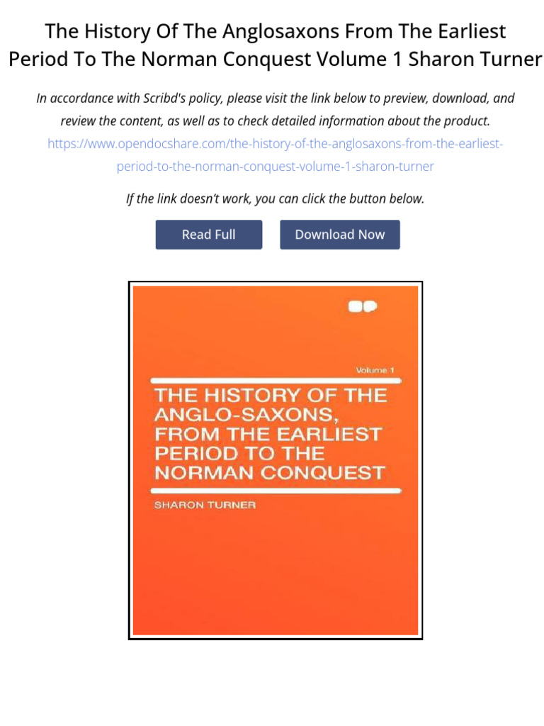 The History Of The Anglosaxons From The Earliest Period To The Norman ...