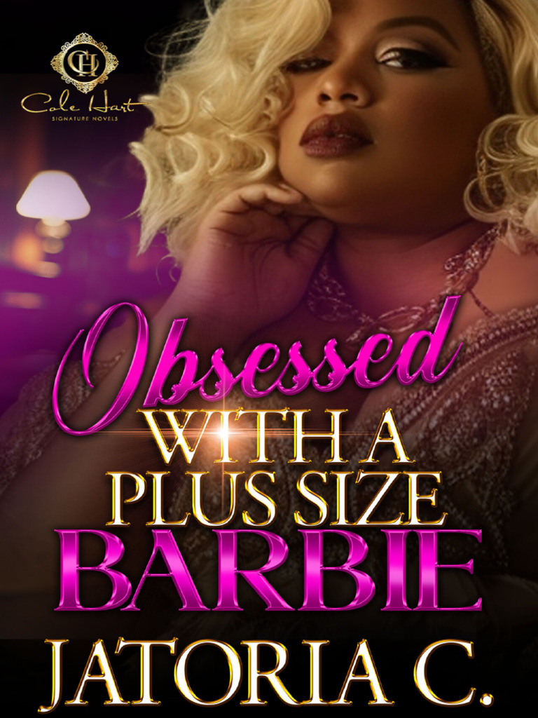 OceanofPDF.com Obsessed With a Plus Size Barbie 1 - Jatoria C | PDF ...
