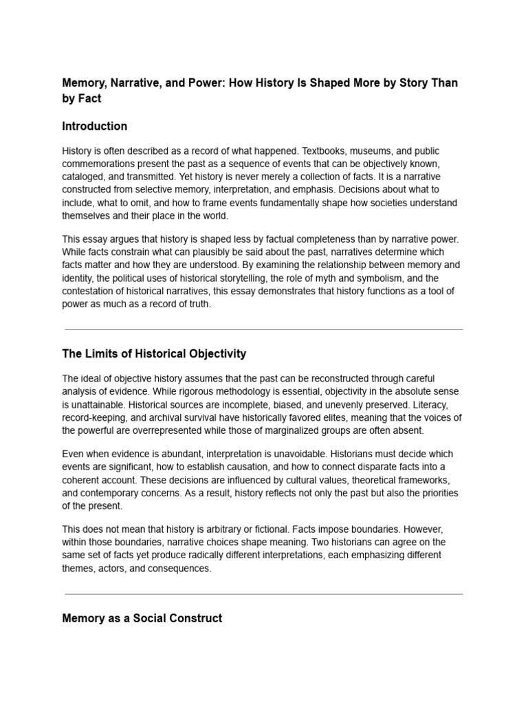 Memory, Narrative, and Power - How History Is Shaped More by Story Than ...