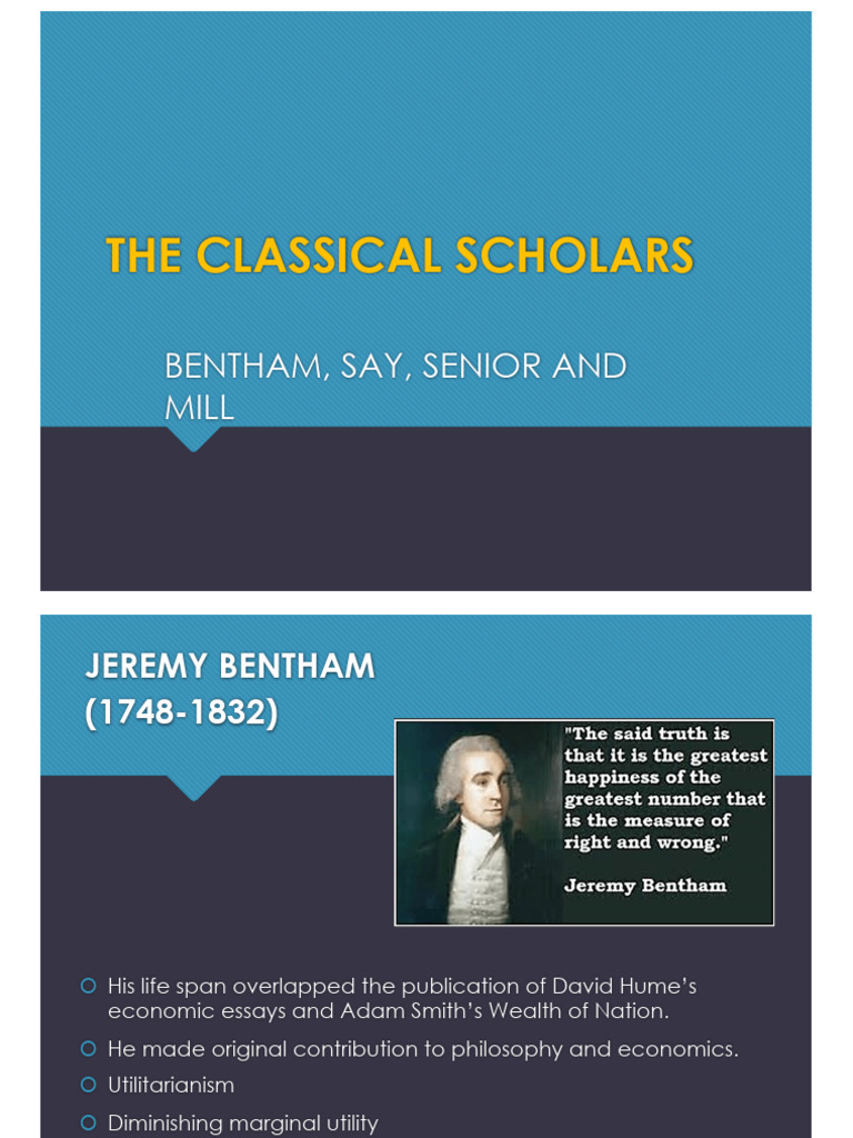 Classical Economists: Bentham to Mill | PDF | Utilitarianism | Economics