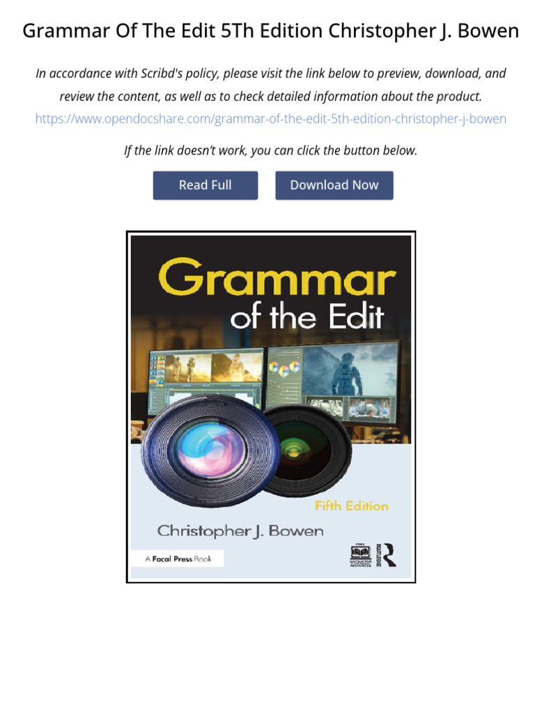 Grammar of the Edit 5th Edition Christopher J. Bowen | PDF | Books