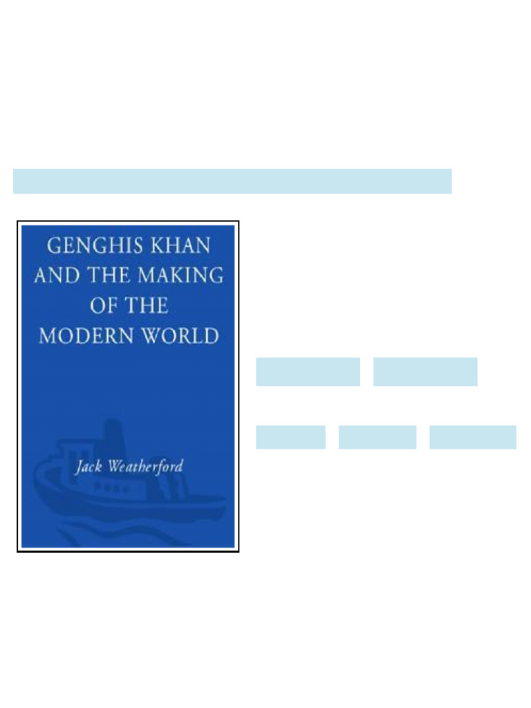 Genghis Khan and the Making of the Modern World Kindle & PDF Formats | PDF