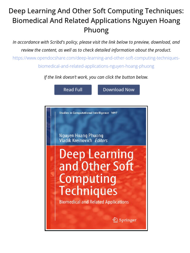 Deep Learning and Other Soft Computing Techniques: Biomedical and Related Applications Nguyen ...