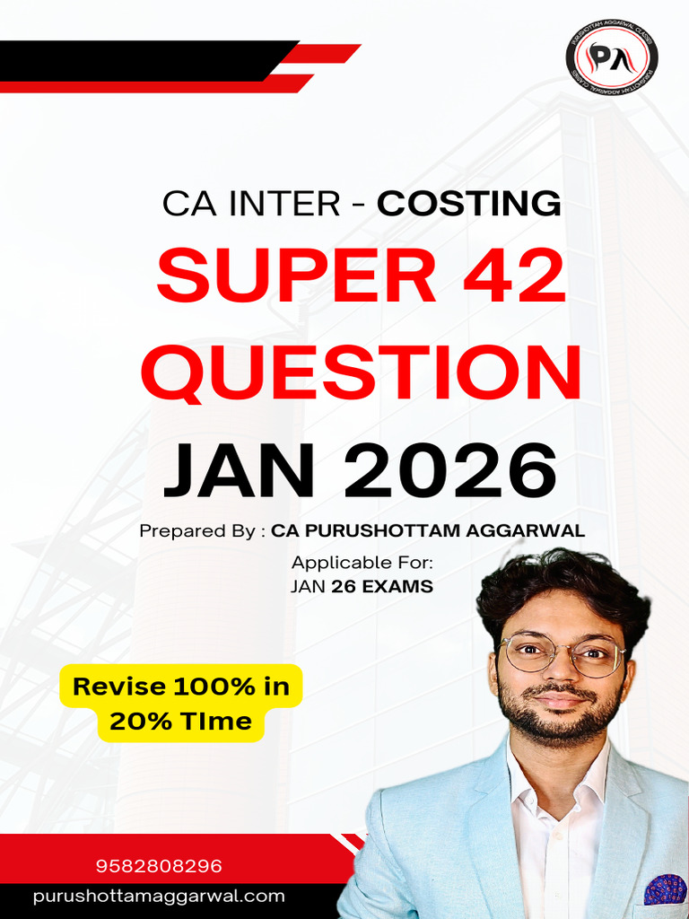 Jan 26 Exams_ CA Inter Costing - Super 42 Qn Bank by CA Purushottam ...