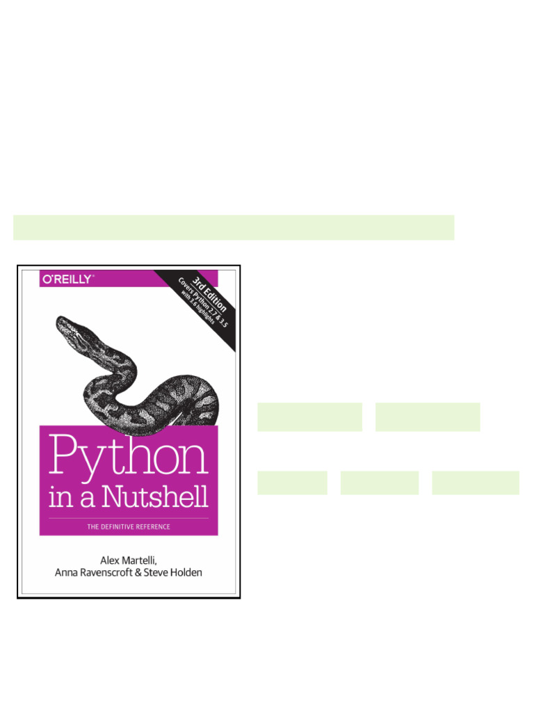 Python in a Nutshell. A Desktop Quick Reference 3th Alex Martelli Anna ...