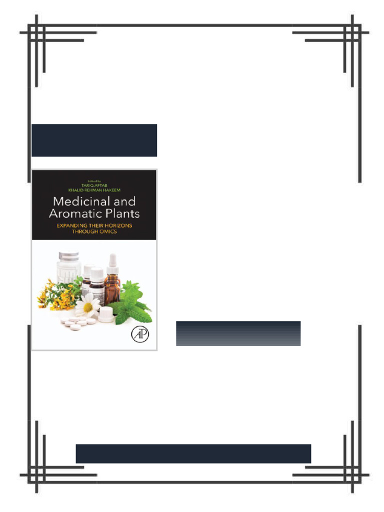 Medicinal and Aromatic Plants: Expanding their Horizons through Omics ...