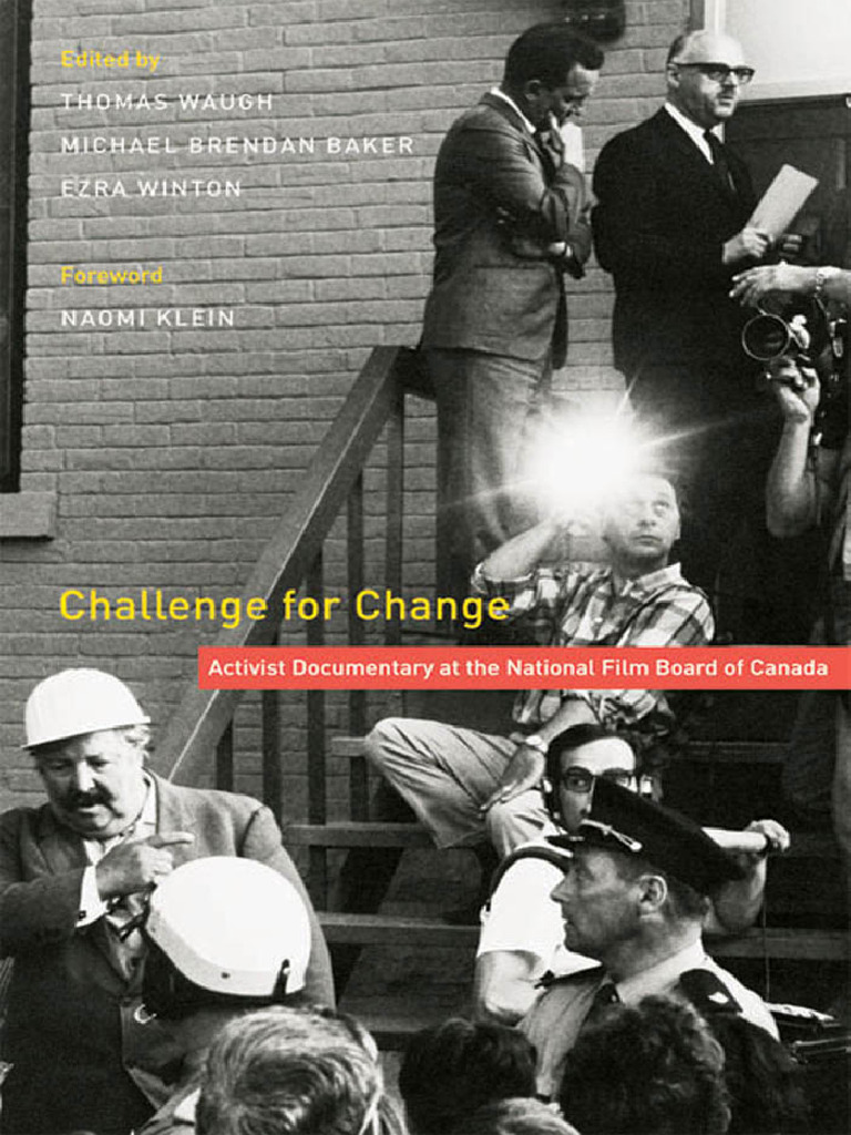 challenge-for-change-activist-documentary-at-the-national-film-board-of ...