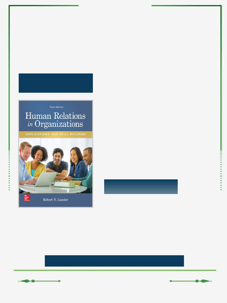 Human relations in organizations applications and skill building ...