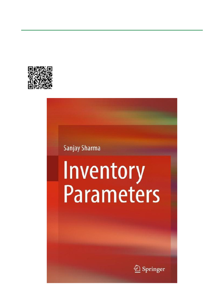 Inventory Parameters ISBN 9789811045448, 9811045445 FULL PDF DOCX DOWNLOAD | PDF | Retail | Demand