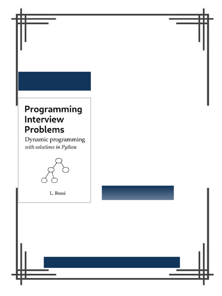 Programming Interview Problems: Dynamic Programming (with solutions in Python) 1st Edition ...